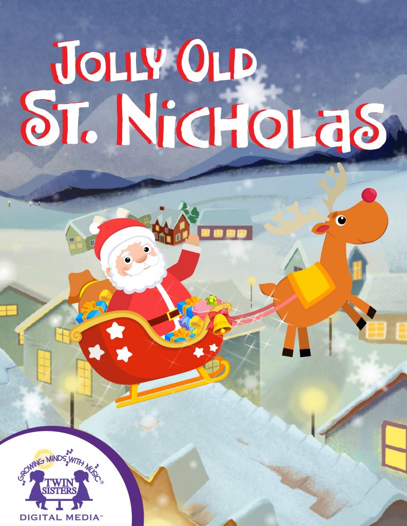 Jolly Old St. Nicholas | Twin Sisters