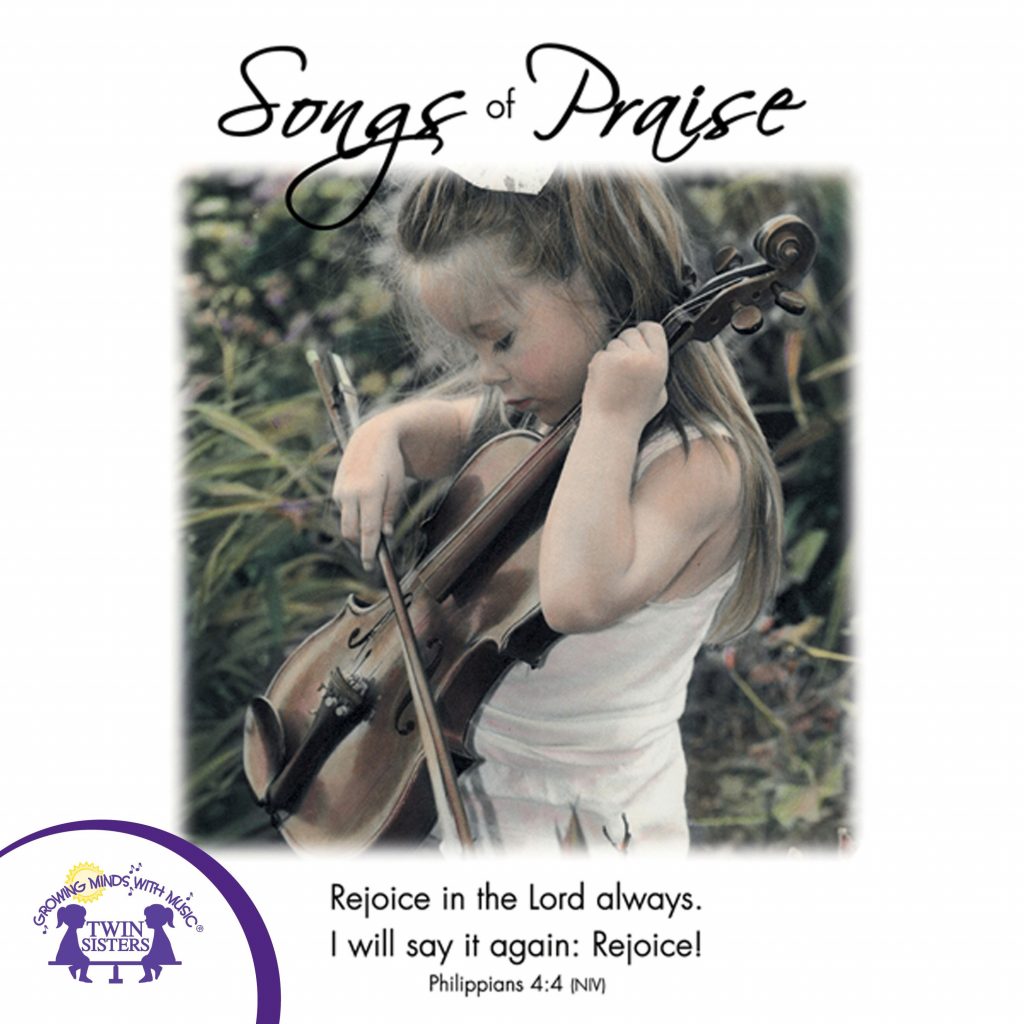 Songs Of Praise | Twin Sisters