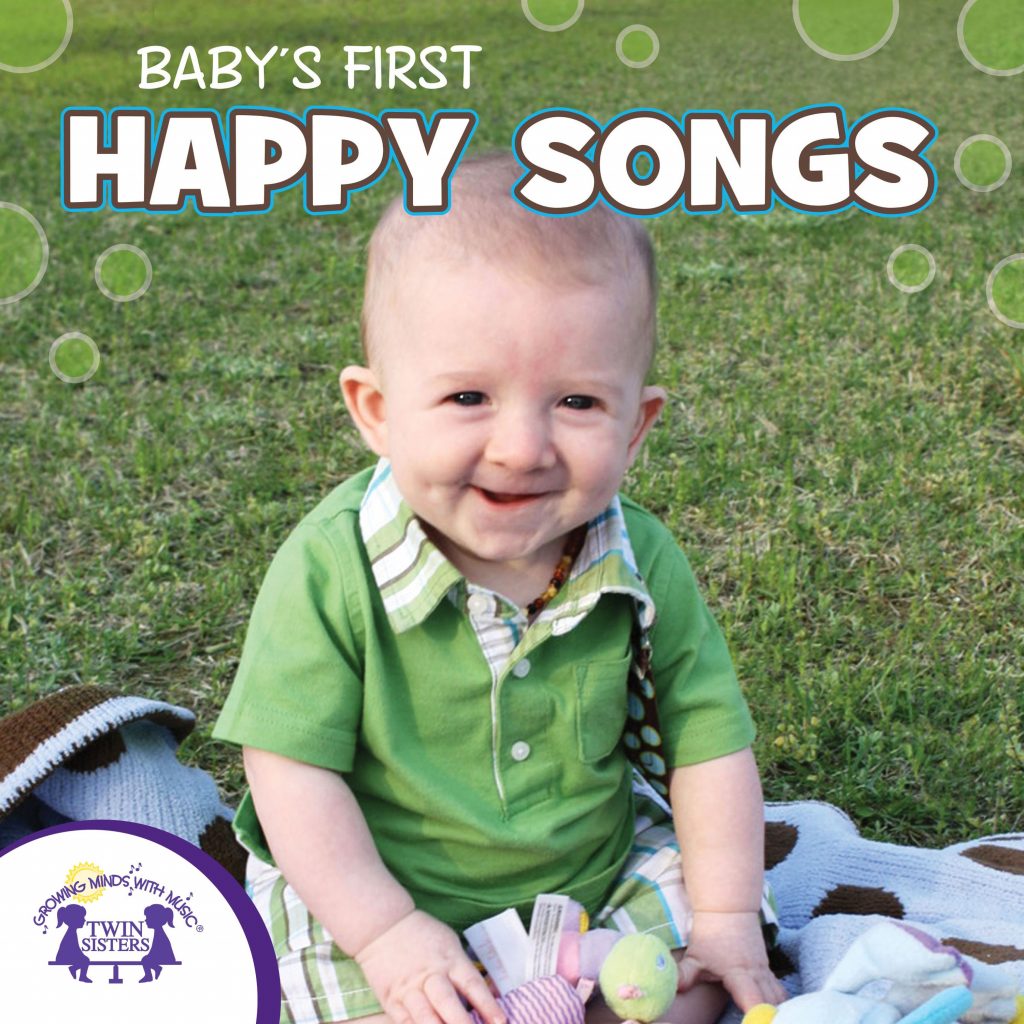 Baby's First Happy Songs | Twin Sisters