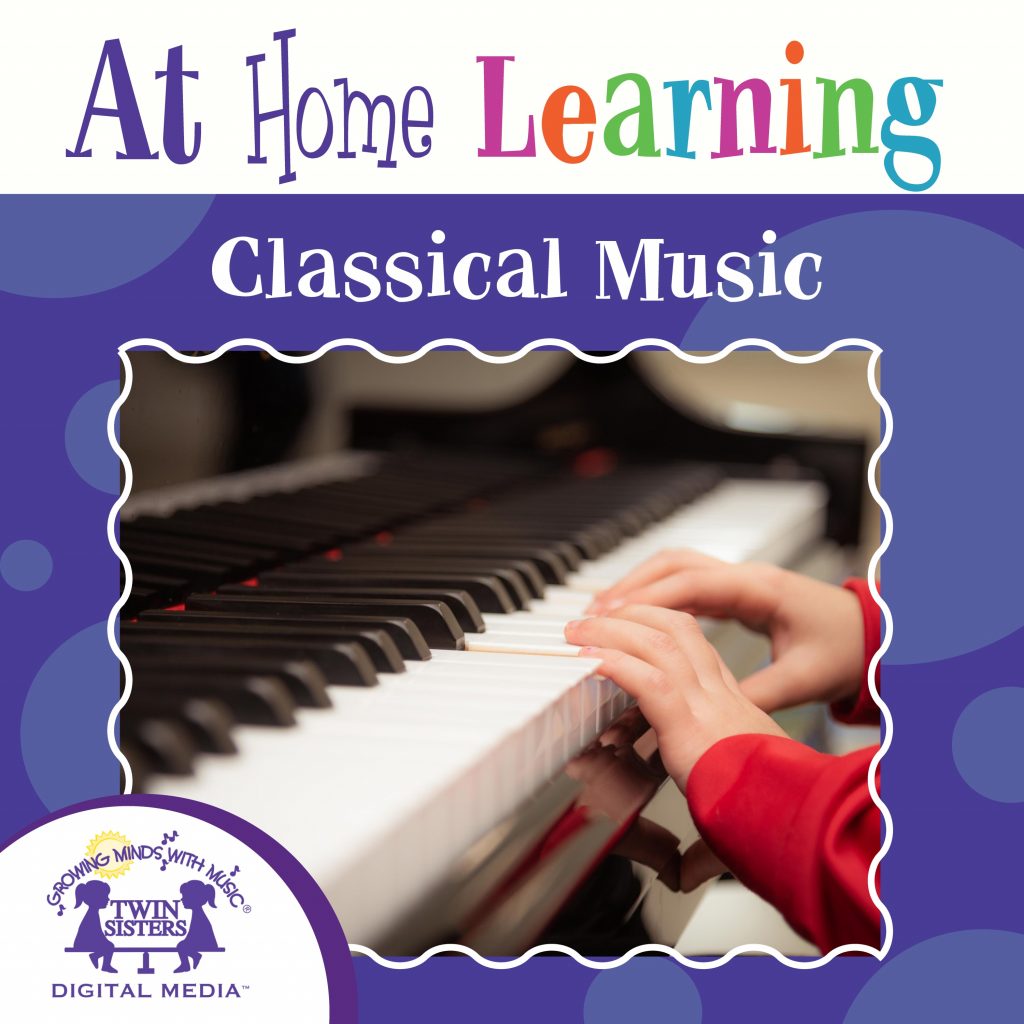 At Home Learning Classical Music | Twin Sisters