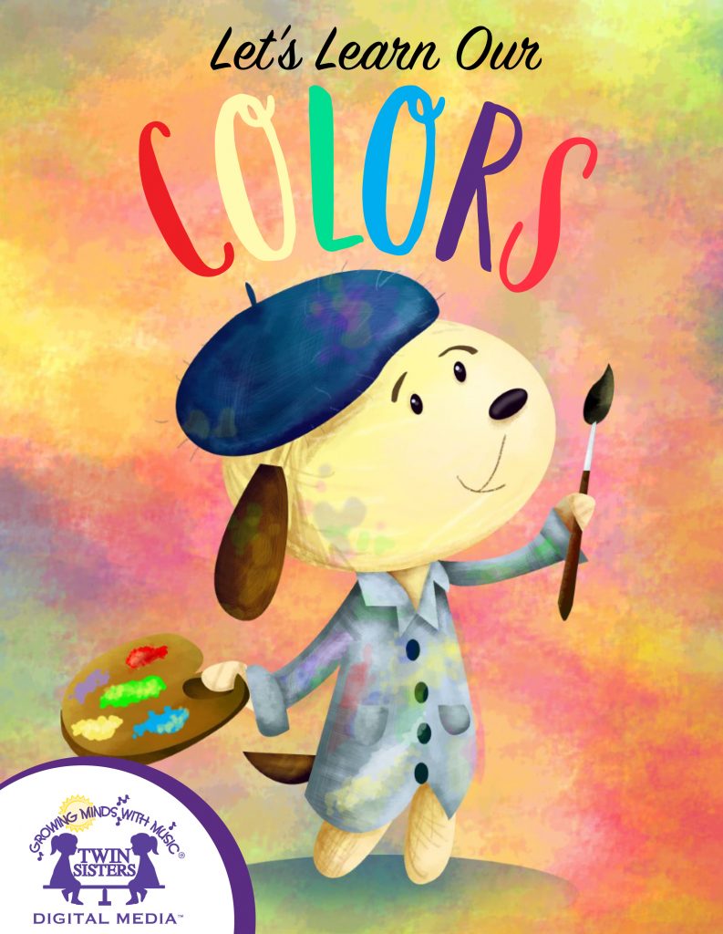 Let's Learn Our Colors | Twin Sisters